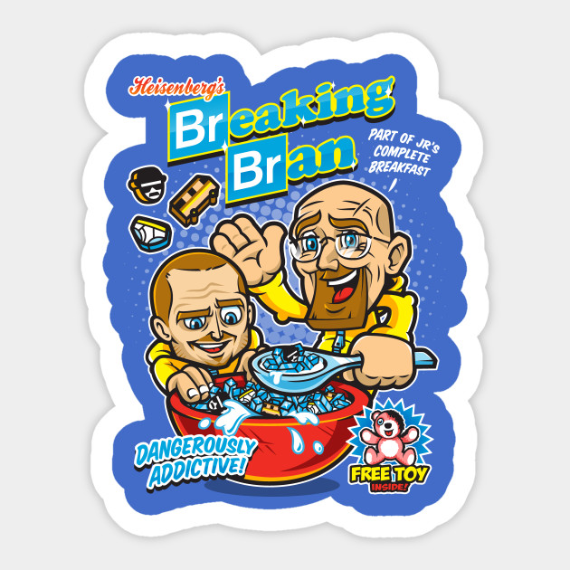 Breaking Bran - Breaking Bad - Sticker | TeePublic
