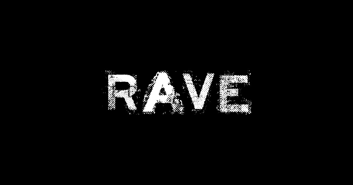 Rave bold logo - Rave - Sticker | TeePublic