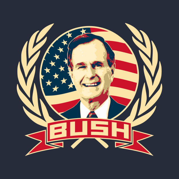 George H. W. Bush - George Bush - T-Shirt | TeePublic
