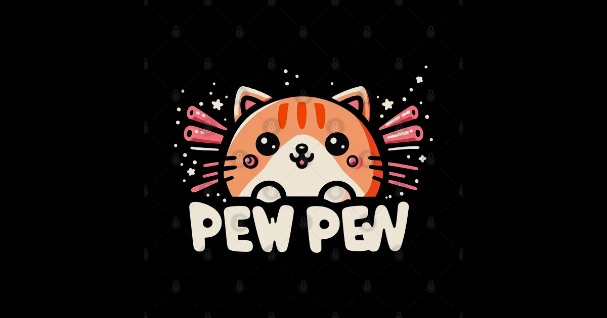 Pew Pew Cute Cat - Pew Pew Pew - Sticker | TeePublic