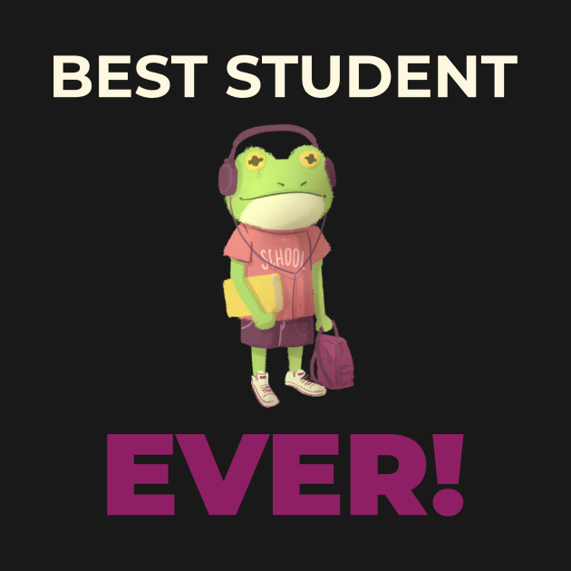 Best Student Ever - Best Student Ever - T-Shirt | TeePublic