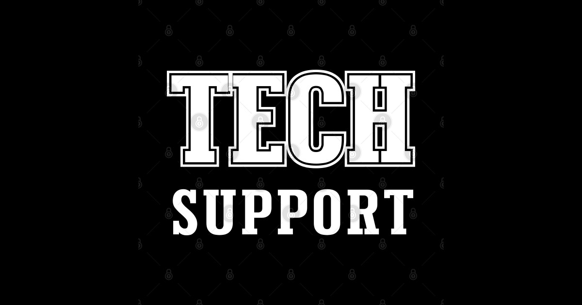 Tech Support - Tech Support - Sticker | TeePublic