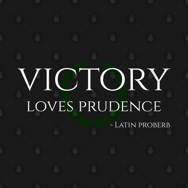 Victory Loves Prudence Inspiring Latin Saying - Latin Proverb - Long ...