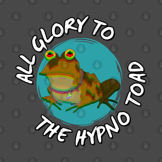 All Glory To The Hypnotoad! - Futurama - T-Shirt | TeePublic