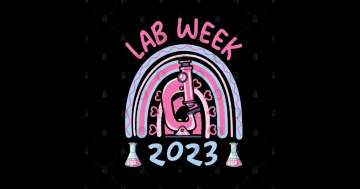 Lab Week 2023 - Lab Week - Sticker | TeePublic