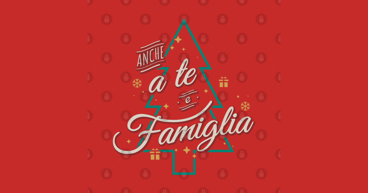 Anche a te e famiglia - Natale - T-Shirt | TeePublic