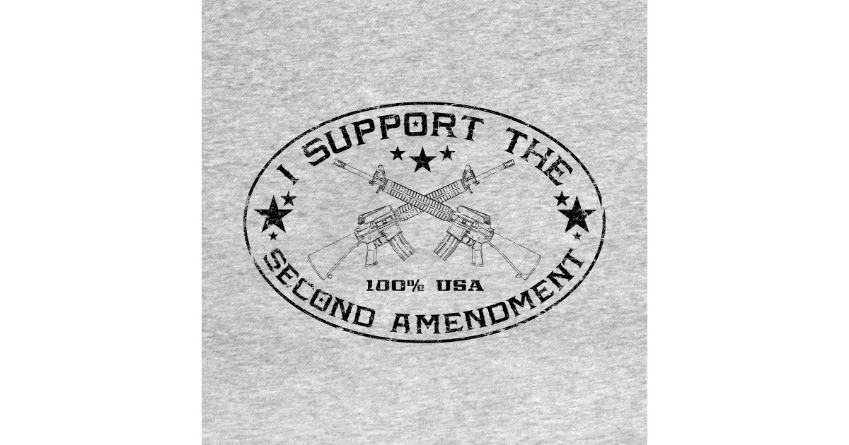 I Support the 2nd Amendment - 2nd Amendment - T-Shirt | TeePublic