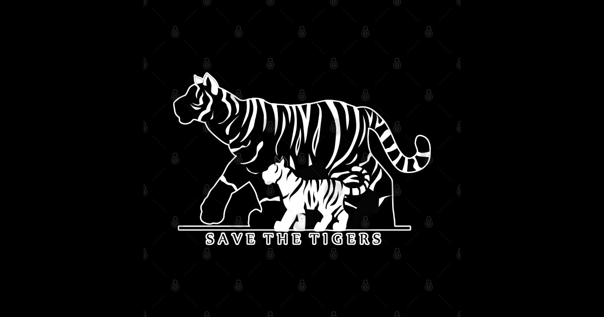 Save the Tigers - Tigers - T-Shirt | TeePublic