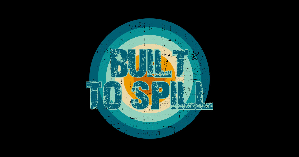 vintage color built to spill - Built To Spill - Sticker | TeePublic