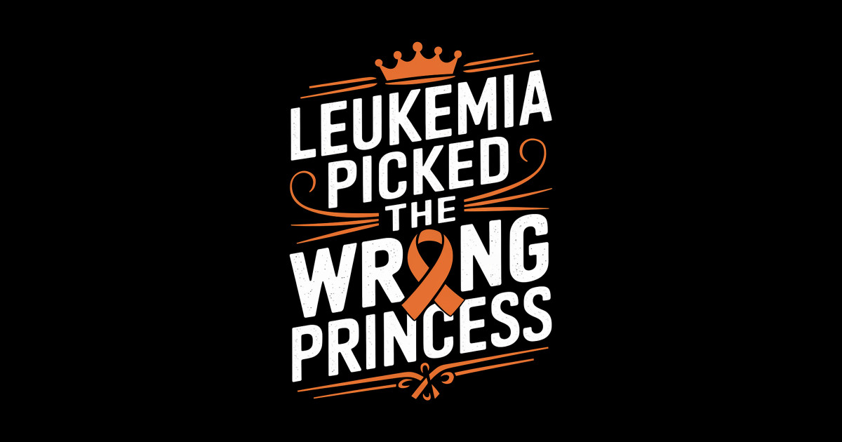 Leukemia Princess Orange Ribbon Awareness Survivor - Leukemia Awareness ...