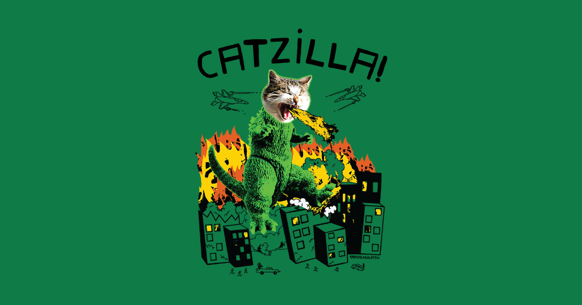 Catzilla - Catzilla - T-Shirt | TeePublic