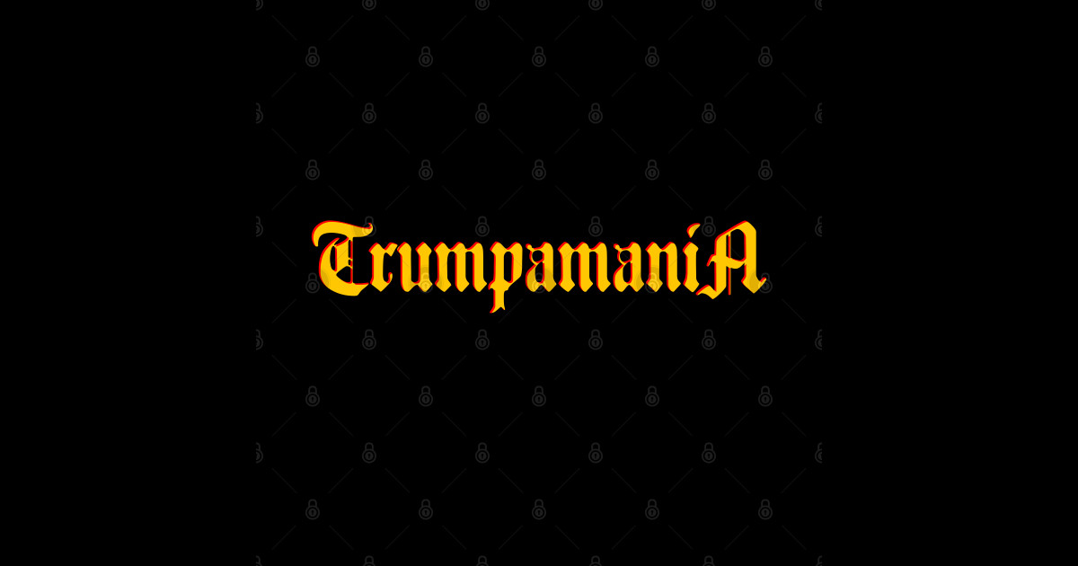 Trumpamania - Trumpamania - Sticker | TeePublic