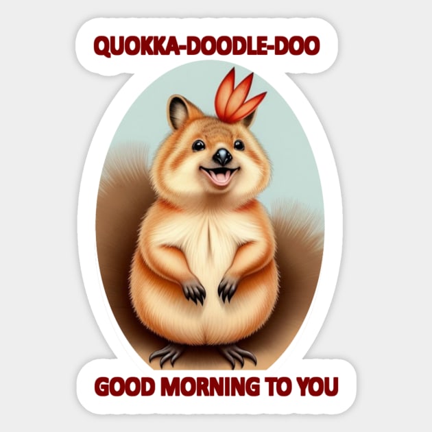 Quokka Good Morning - Quokka - Sticker | TeePublic