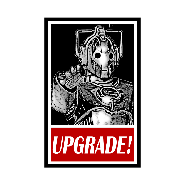 Upgrade Cyberman - Cyberman - T-Shirt | TeePublic