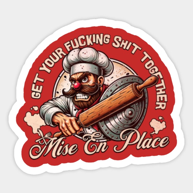 Mise En Place - Mise En Place - Sticker | TeePublic