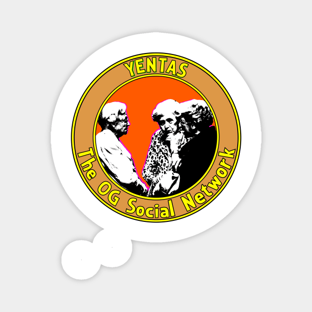 Yiddish: Yentas - Yenta - Magnet | TeePublic