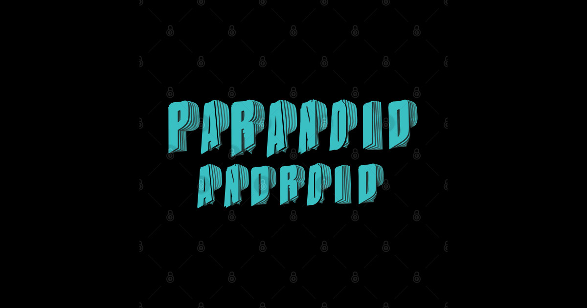 Paranoid Android - Paranoid Android - Sticker | TeePublic