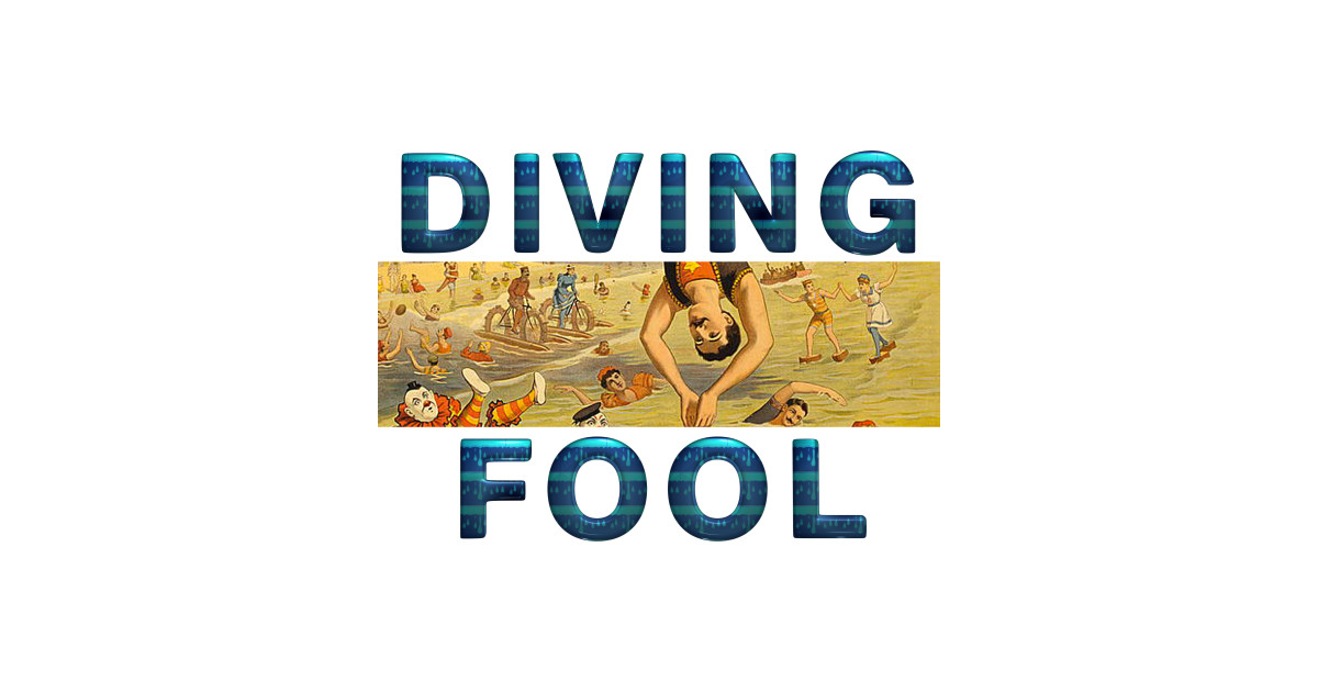 Diving Slogan Design - Diving - T-Shirt | TeePublic
