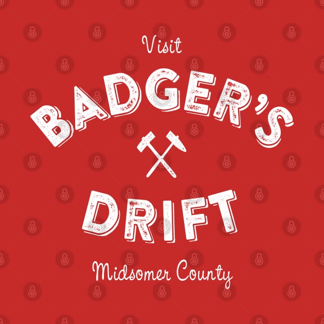 Badger's Drift Tourism (Midsomer Murders) - Badgers Drift - T-Shirt ...