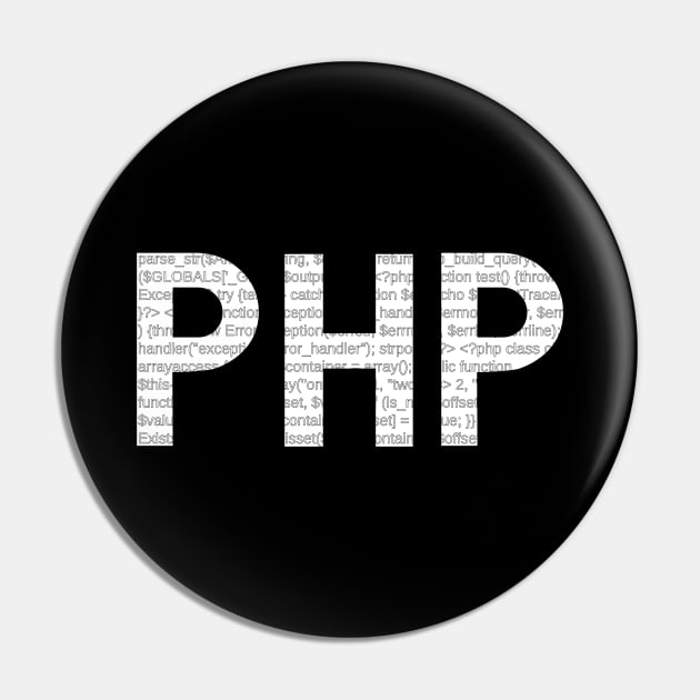 PHP - Php - Pin | TeePublic