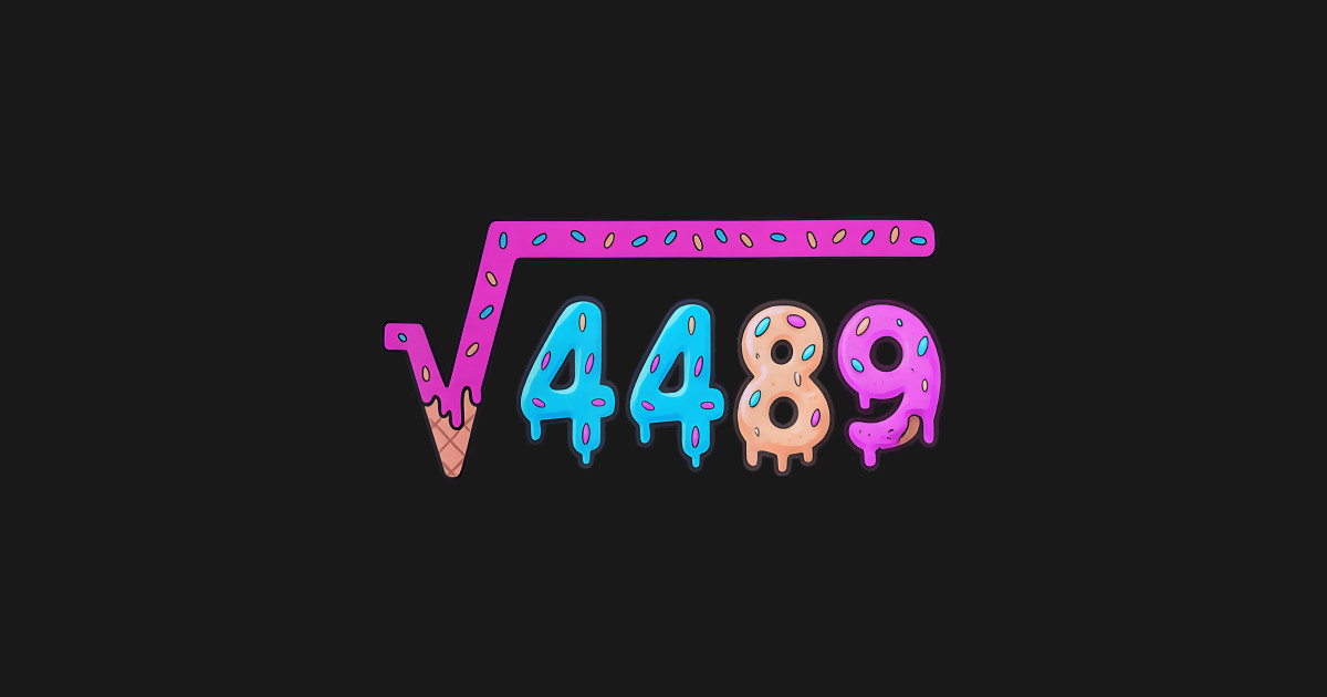 67 Ice Cream Drip Square Root 4489 Slang Math Teacher - Math Teacher ...