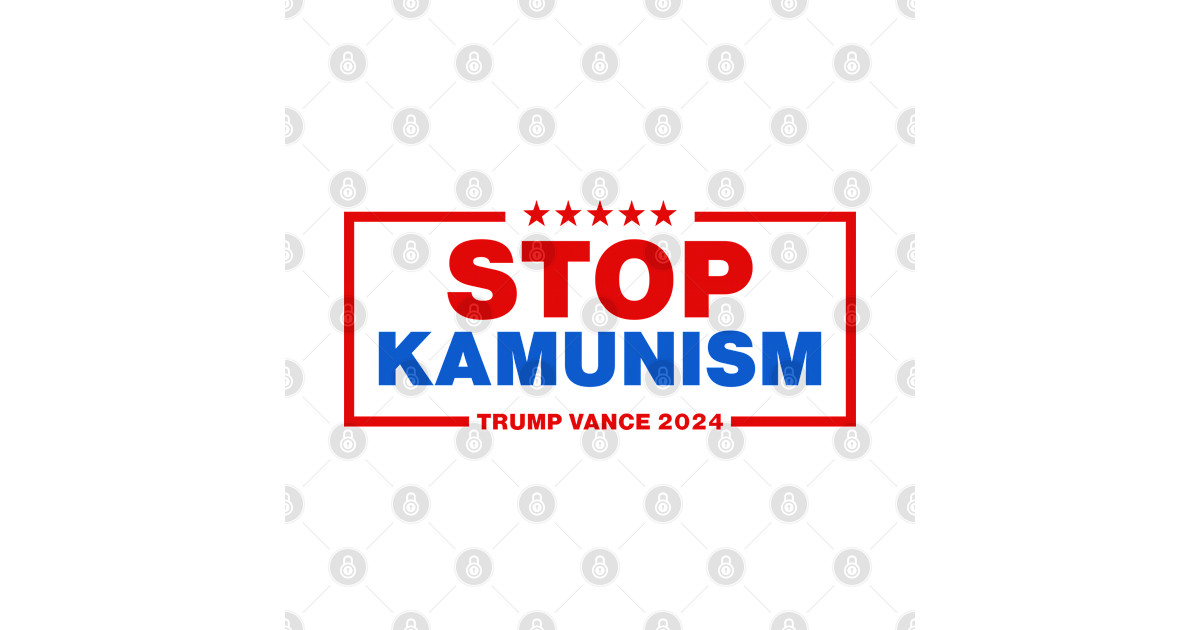 Stop Kamunism Kamala Harris Trump Vance 2024 - Commie Ho - T-Shirt ...