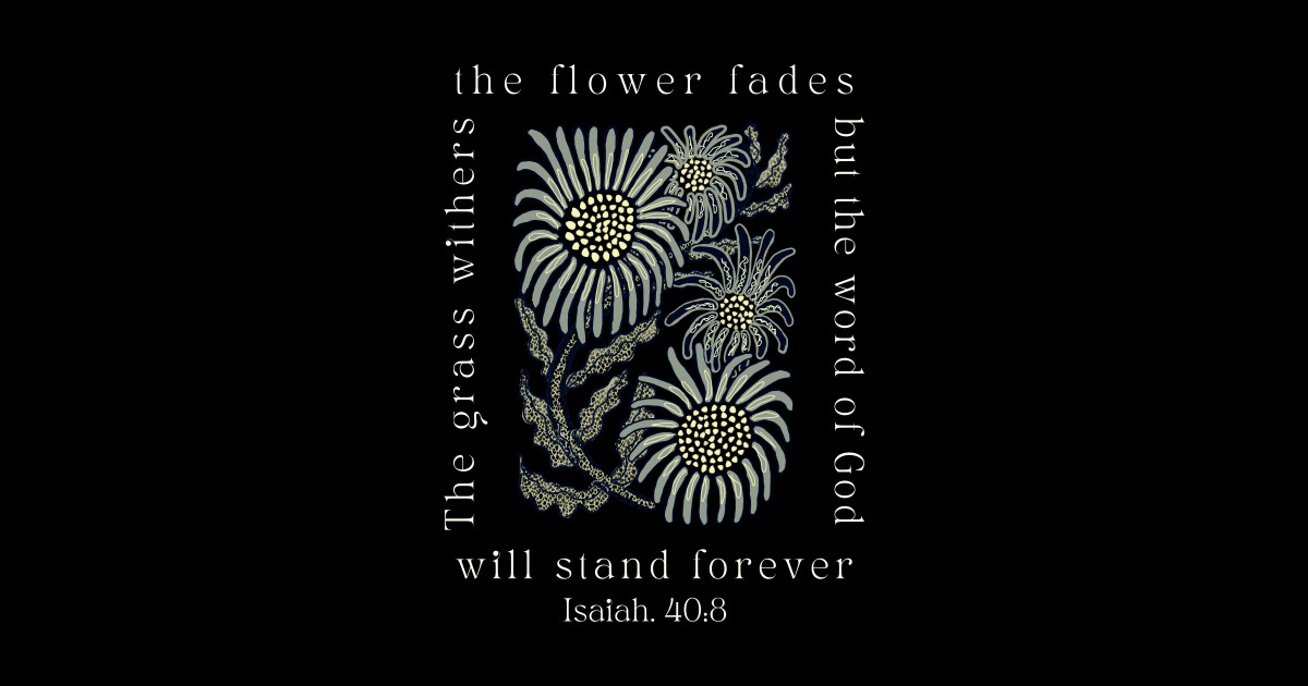 Christian floral bible design Isaiah - Christian Floral Bible Verse ...
