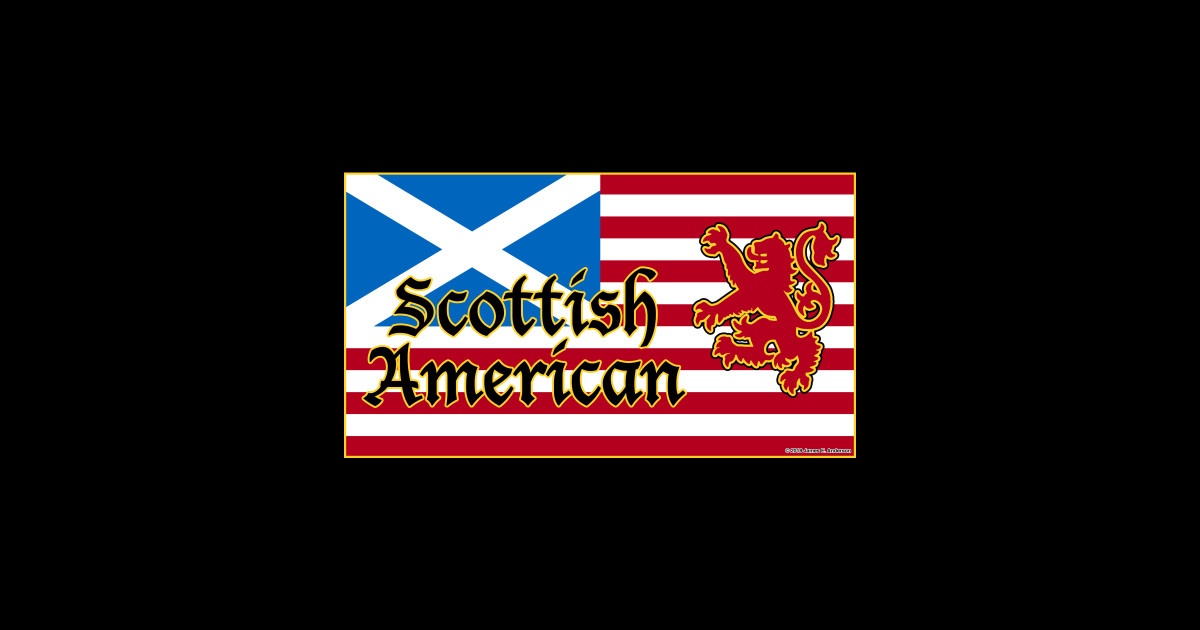 Scottish American Flag - Scottish American - Sticker | TeePublic