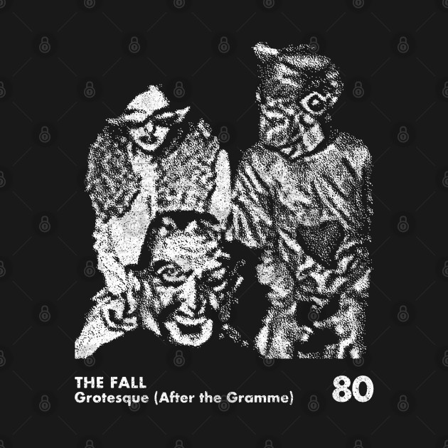 The Fall / Grotesque / Minimalist Graphic Artwork Design - The Fall - T ...