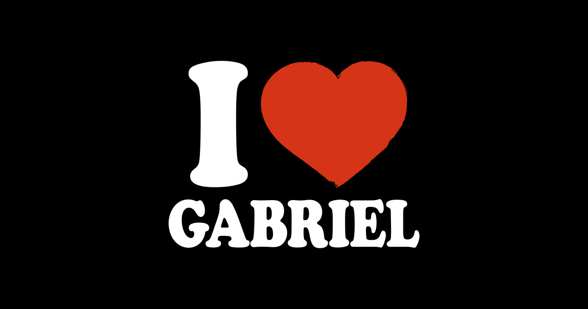 I Love Gabriel - Gabriel - Sticker | TeePublic