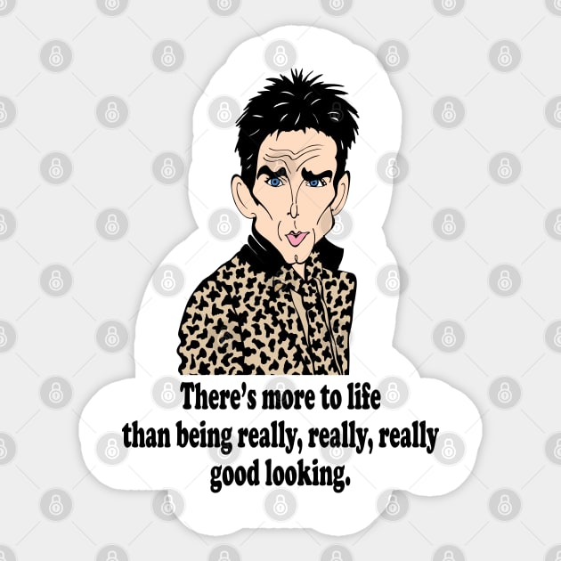 ZOOLANDER FAN ART!! - Zoolander Ben Stiller Quote - Sticker | TeePublic