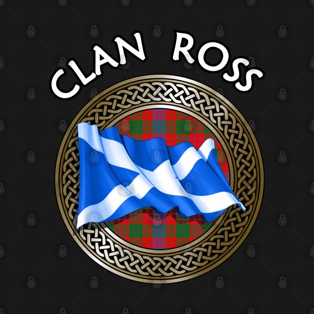 Clan Ross Crest & Tartan Knot - Ross - T-Shirt | TeePublic