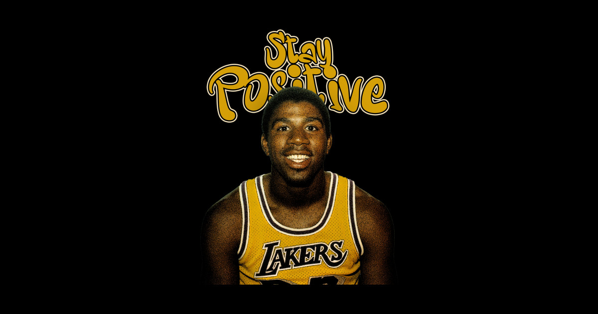 STAY POSITIVE - MAGIC JOHNSON - Vintage Basketball - Sticker | TeePublic
