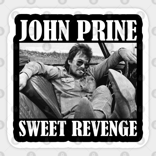 John Prine Sweet Revenge - John Prine - Sticker | TeePublic