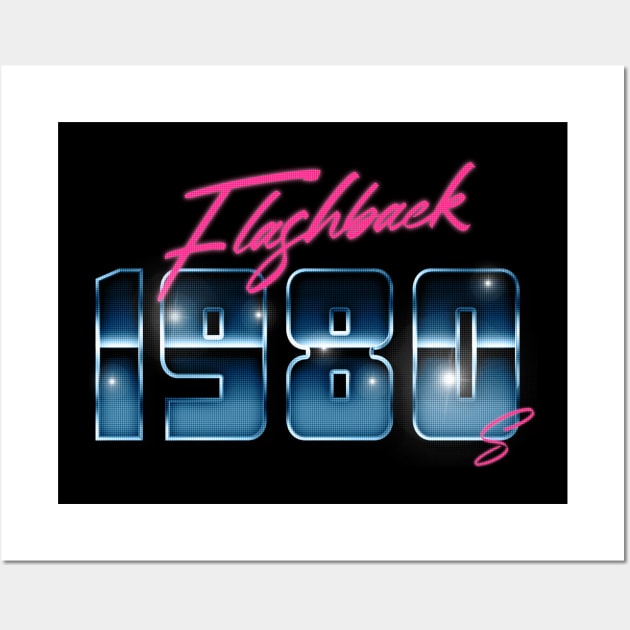 flashback to the 80s - 80s - Posters and Art Prints | TeePublic