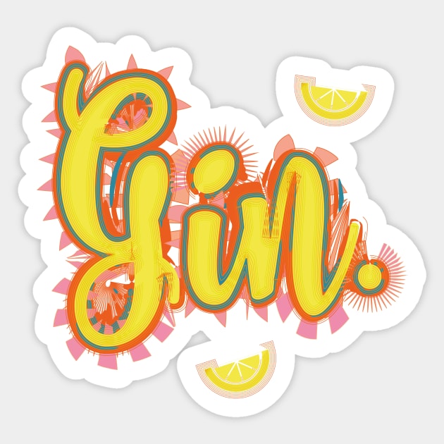 Gin - Typography - Sticker | TeePublic