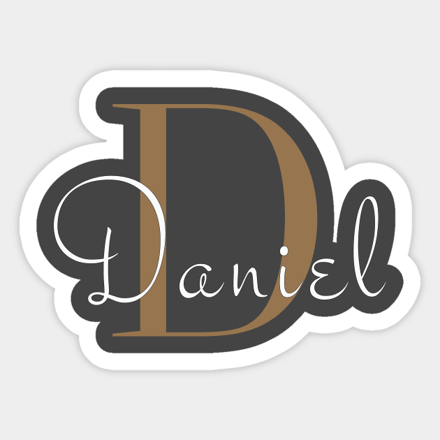 I am Daniel - Unique Customized - Sticker | TeePublic