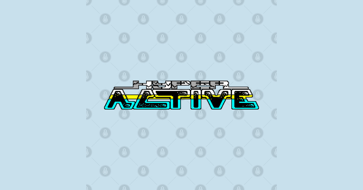 Hyper Active 8 Bit Art - 8 Bits - T-Shirt | TeePublic