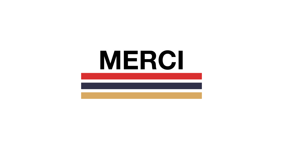 Merci • Thank you! cute vintage colors, bold type - Merci French ...