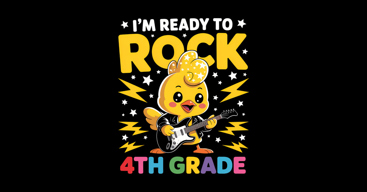 I'm Ready To Rock 4th Grade Duck Back To School - Im Ready To Rock 4th ...