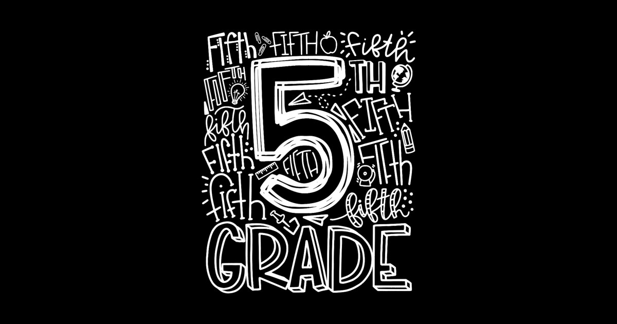 5th Grade Typography Team Fifth Grade Teacher Back To School - Grade ...
