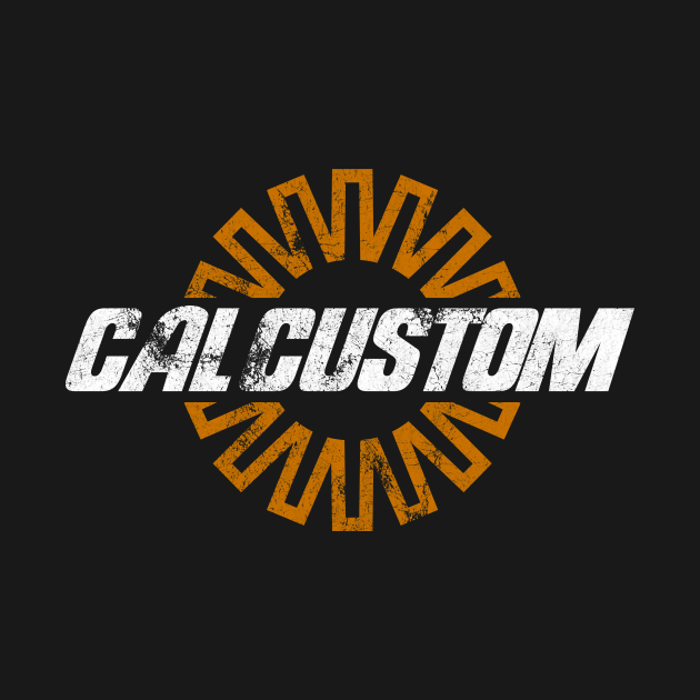 Cal Custom - Cars - T-Shirt | TeePublic