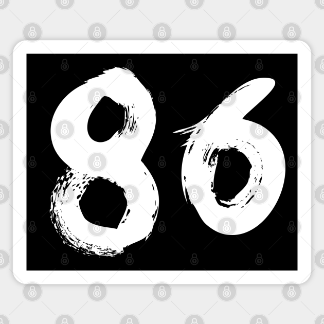 Number 86 - 86 - Sticker | TeePublic