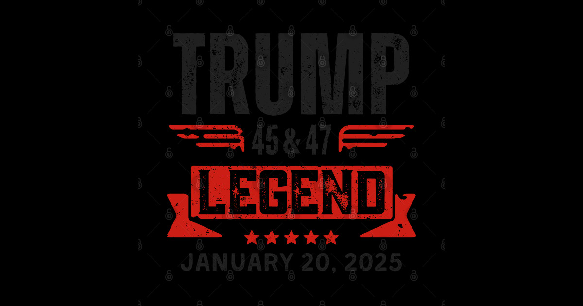 Donald Trump Legend - Donald Trump 2024 - Posters and Art Prints ...