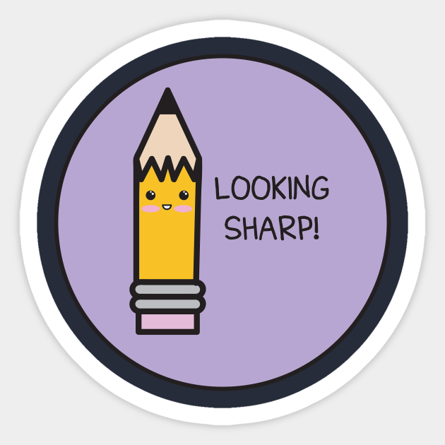 Looking Sharp - Fashionable - Sticker | TeePublic