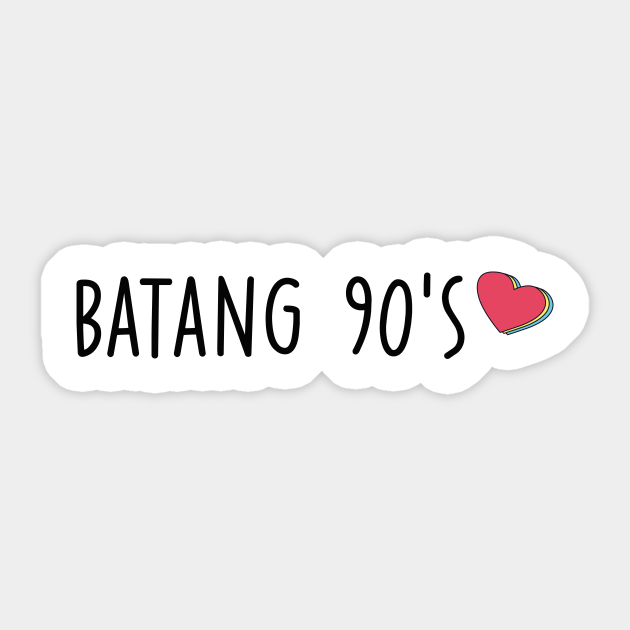 Filipino batang 90's - Filipino - Sticker | TeePublic