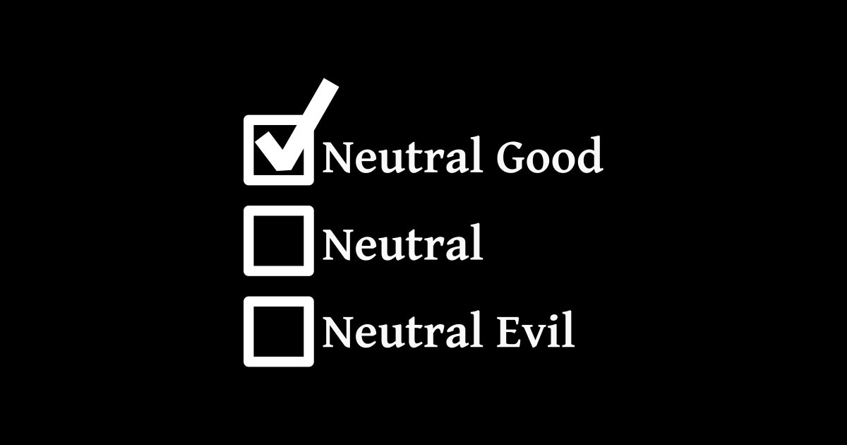 Neutral Good DND 5e Pathfinder RPG Alignment Role Playing Tabletop RNG ...