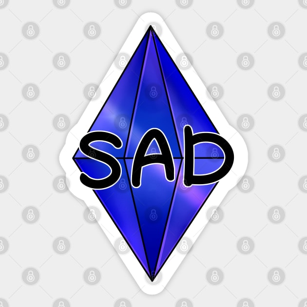 SAD. Sims 4 blue mood plumbob - Sims - Sticker | TeePublic