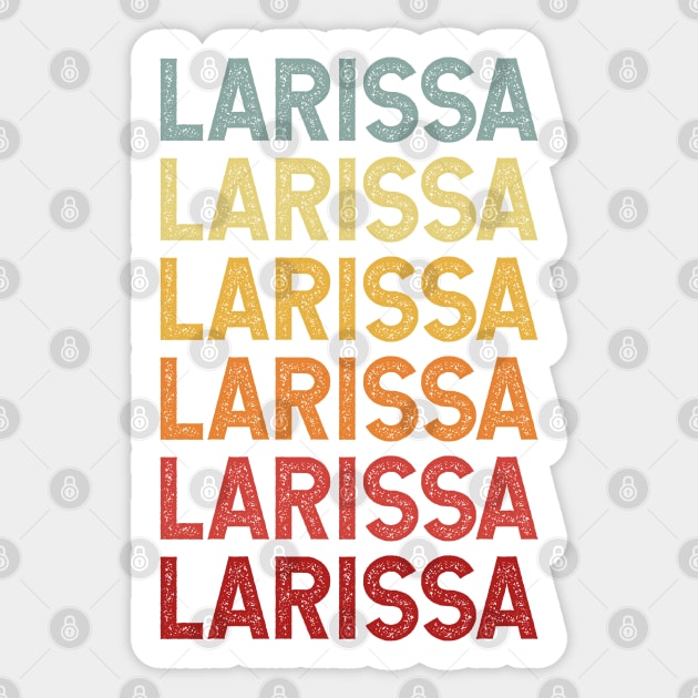 Larissa Vintage Name Gift - Larissa - Sticker | TeePublic