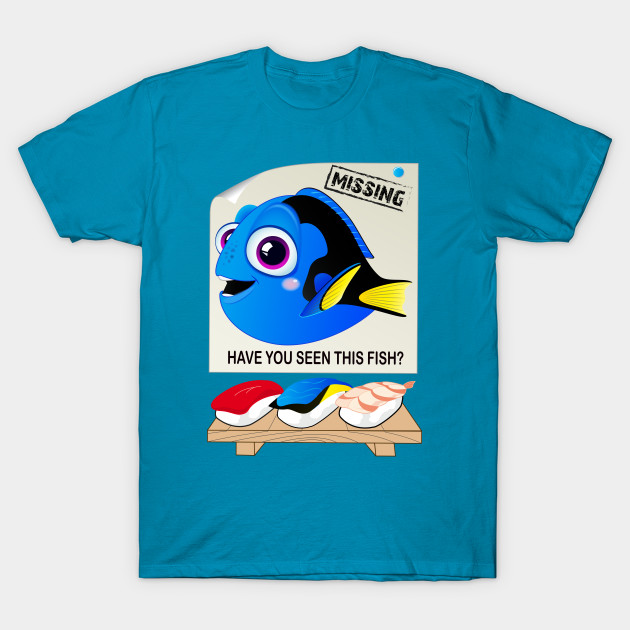 Finding Dory... - Finding Dory - T-Shirt | TeePublic